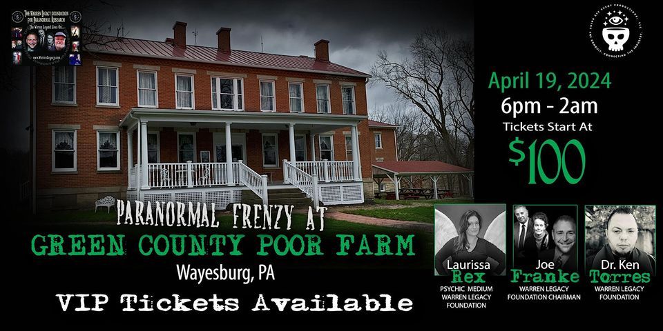 Paranormal Storm at the Poor Farm ft. Joe Franke Warren Legacy ...