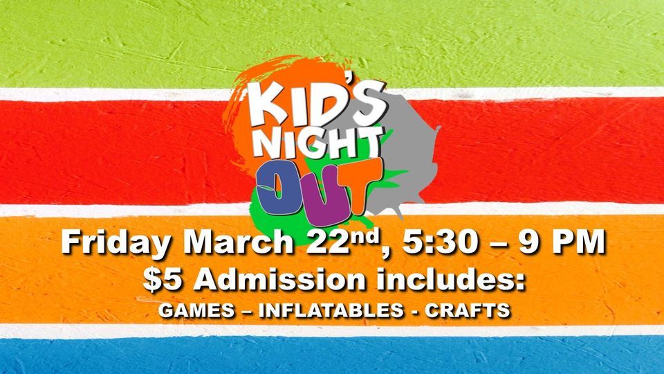 Kids Night Out, Christian Life Assembly, Coal City, 22 March 2024 ...
