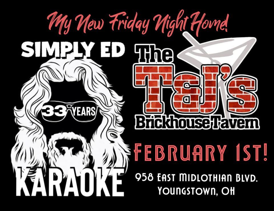 Simply Ed NEW FRIDAY NIGHT, STARTING FEB 2nd, The Brickhouse Tavern ...