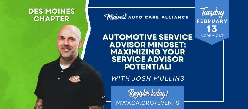 Des Moines Chapter - Automotive Service Advisor Mindset: Maximizing ...
