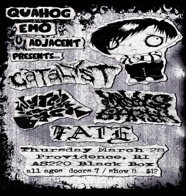 Quahog Emo Adjacent presents: Middle Earth, Catalyst, FATE, Watch Your ...