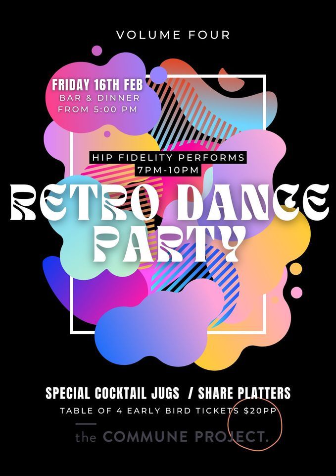 Retro Dance Party Volume 4, The Commune Project, Sydney, 16 February ...