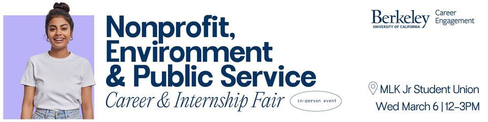 UC Berkeley Nonprofit, Environment & Public Service Career Fair 2024 ...