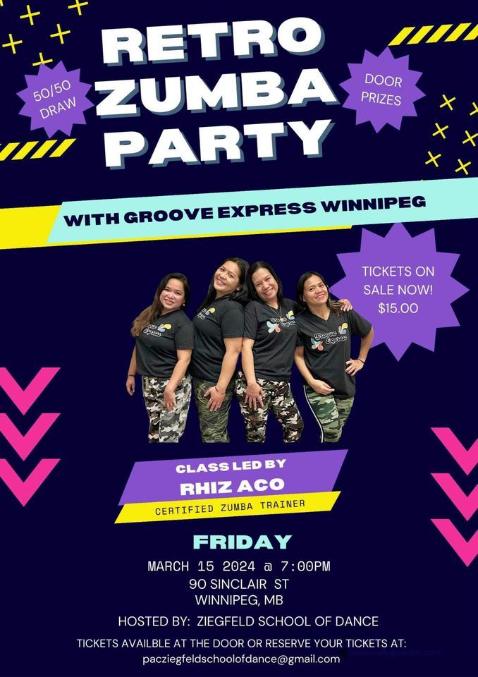 Retro - ZUMBA® Party, 90 Sinclair , Winnipeg, March 15 2024 | AllEvents.in