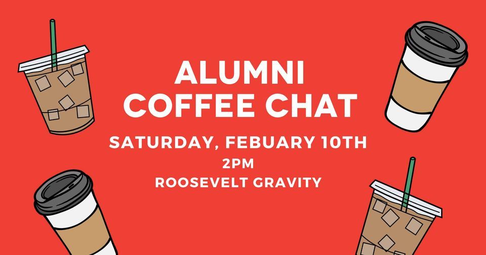 Alumni Coffee Chat, The Roosevelt Coffeehouse at Gravity, Columbus, 10 ...
