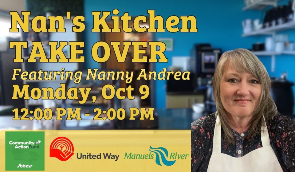 Nans Kitchen TAKE OVER: Nanny Andrea, Manuels River, Conception Bay ...