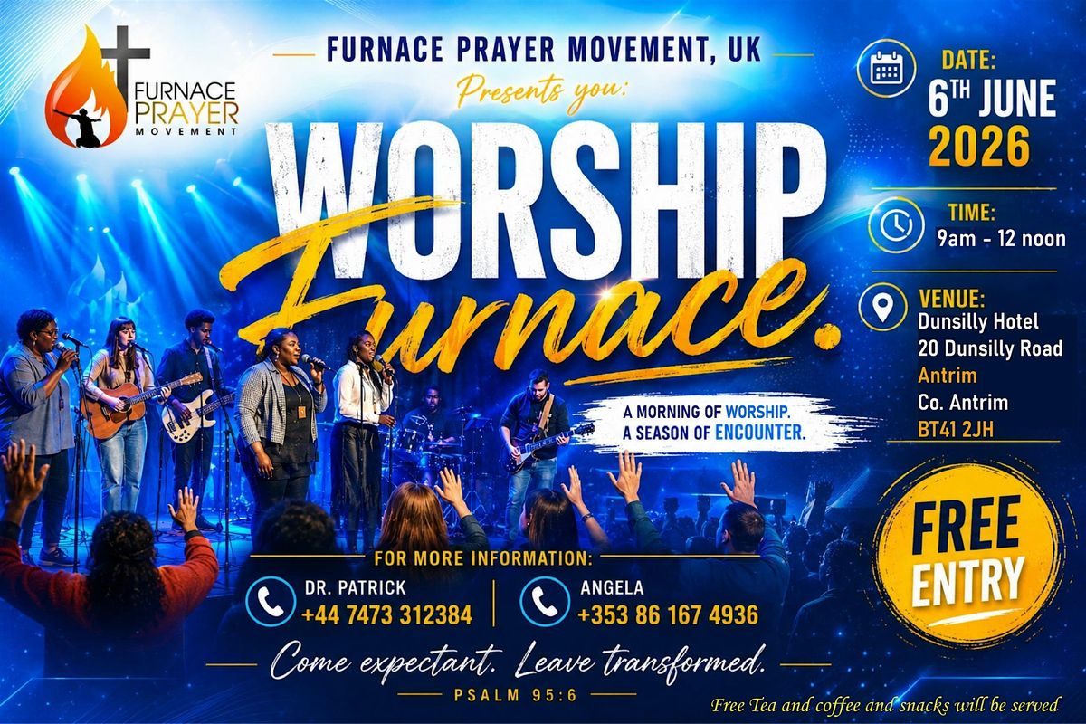 Worship Furnace, Dunsilly Hotel, Antrim, 6 June 2026 | AllEvents