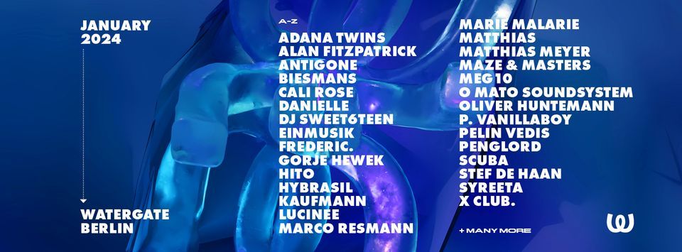 Watergate Nacht: Âme LIVE, Trikk, Biesmans, Miura, SKALA, Dj Norma ...
