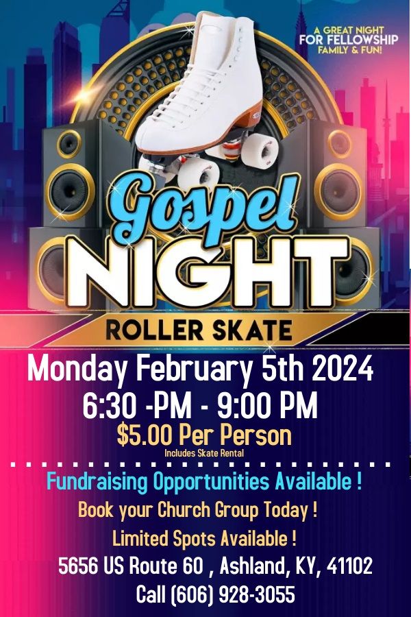 Gospel Night Roller Skate, Garden Roller Rink, Ashland, 5 February 2024 | AllEvents.in