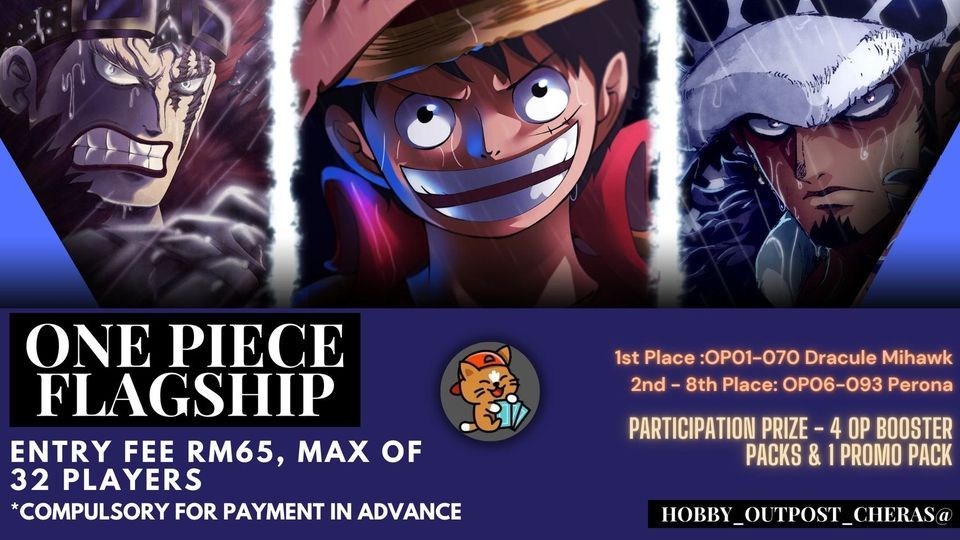 One Piece Flagship March 2024, Hobby Outpost - Cheras, 16 March 2024 ...
