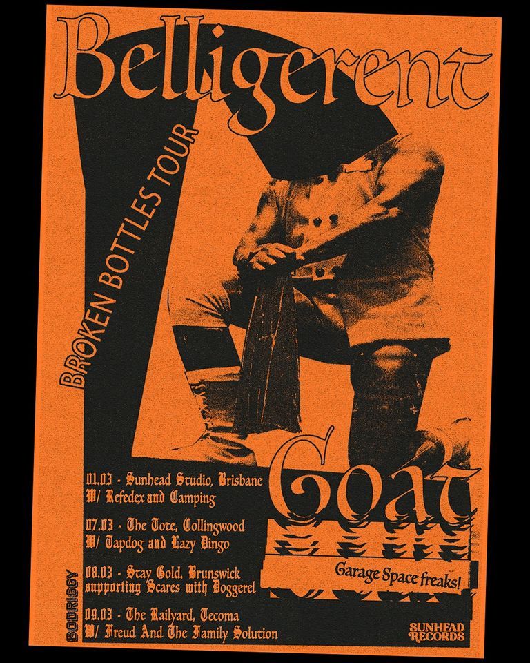 Belligerent Goat Broken Bottles Tour With Tapdog and Connor Kerr-Newell ...