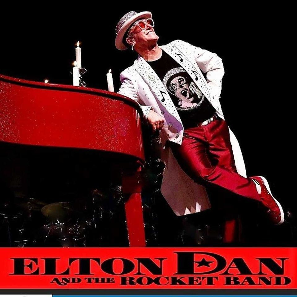 Elton Dan & The Rocket Band - A Tribute To Elton John, The Alberta Rose ...