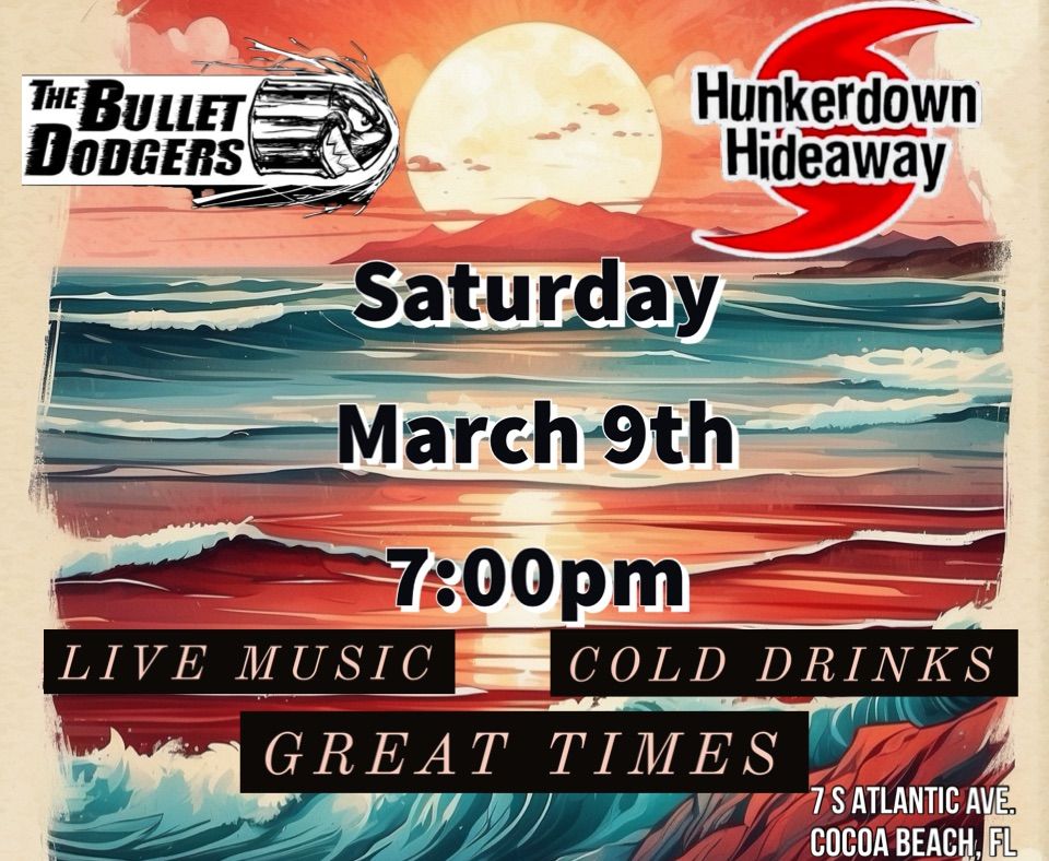 The Bullet Dodgers @ Hunkerdown Hideaway Saturday Night!, Hunkerdown ... The Bullet Dodgers @ Hunkerdown Hideaway Saturday Night!, Hunkerdown ...
