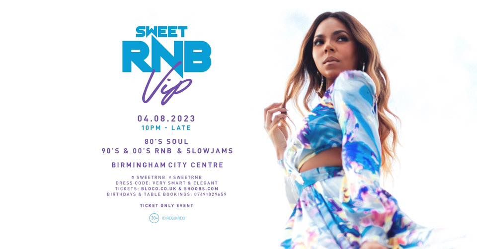SWEET RNB VIP, City Centre, Birmingham, 4 August to 5 August | AllEvents.in