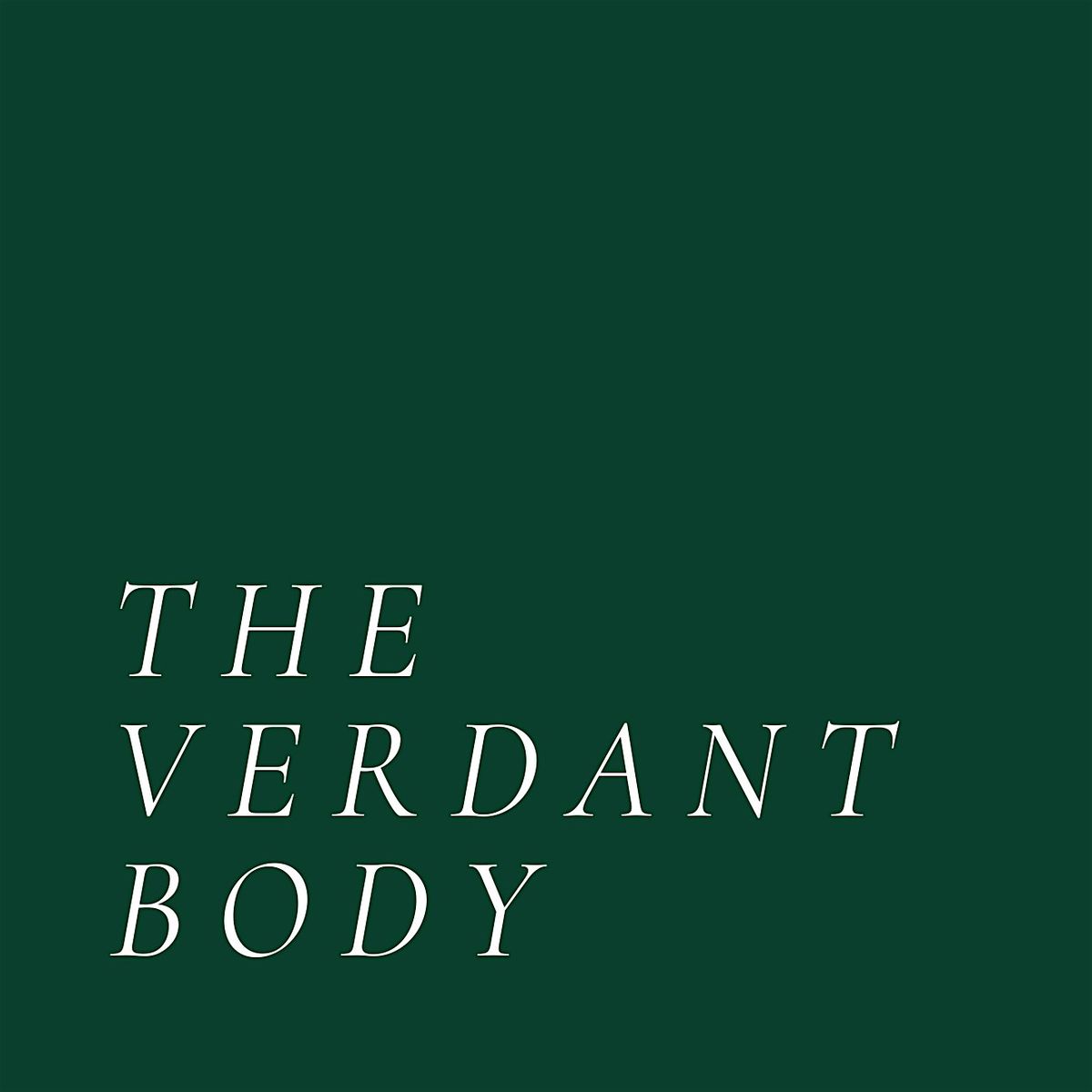The Verdant Body, Green Monday Studios, Carlton, 4 December 2025 ...