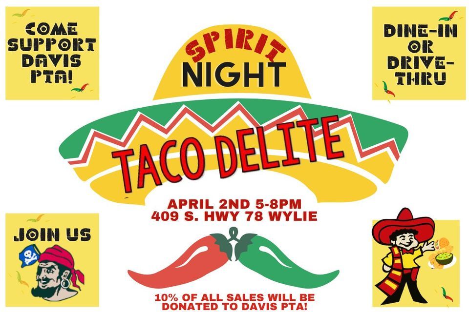 Taco Delite Spirit Night- April, Taco Delite Wylie, April 2 2024 ...