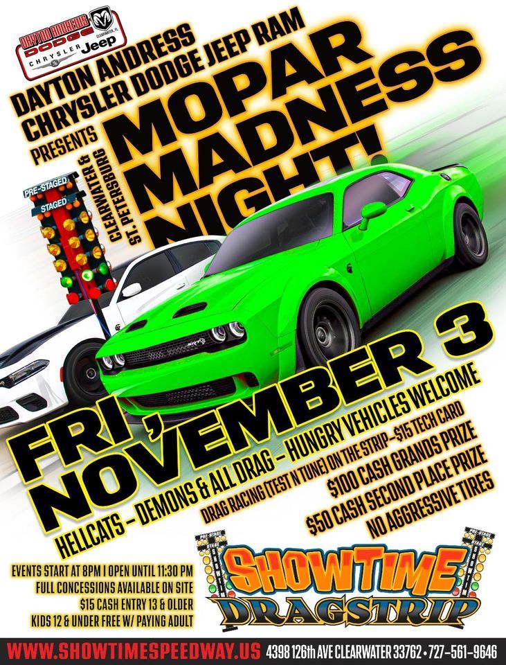 Mopar Madness , Showtime Dragstrip, Safety Harbor, November 3 2023 ...