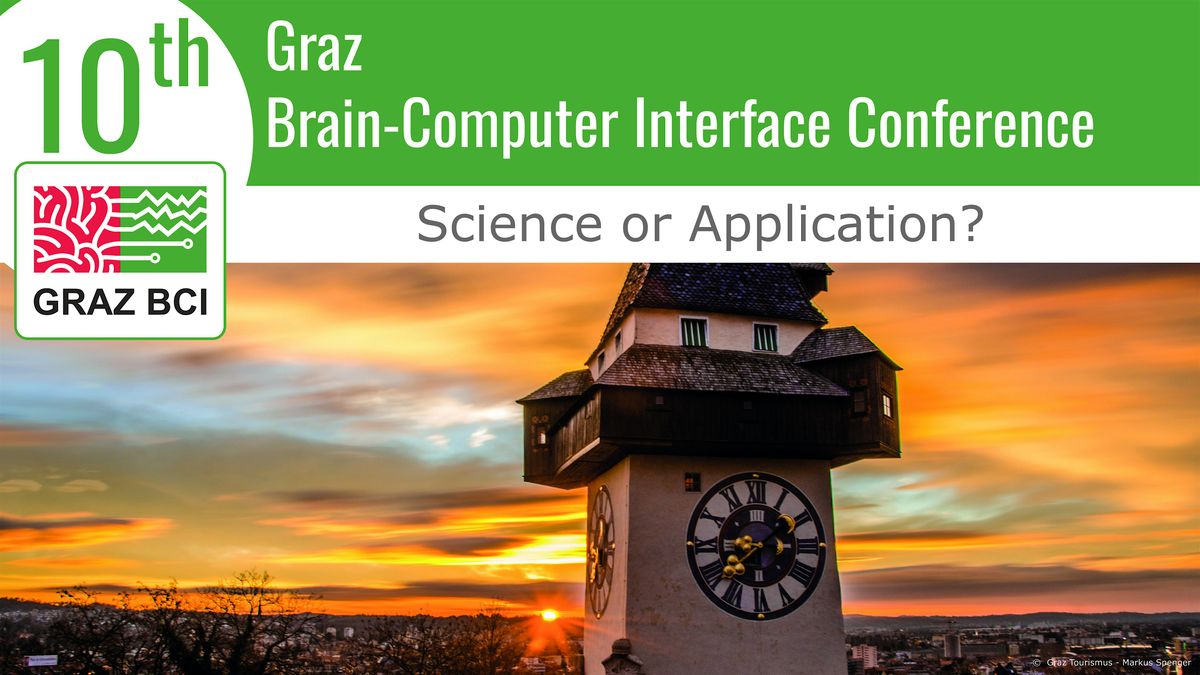 10th Graz Brain-Computer Interface Conference 2026, Technische ...