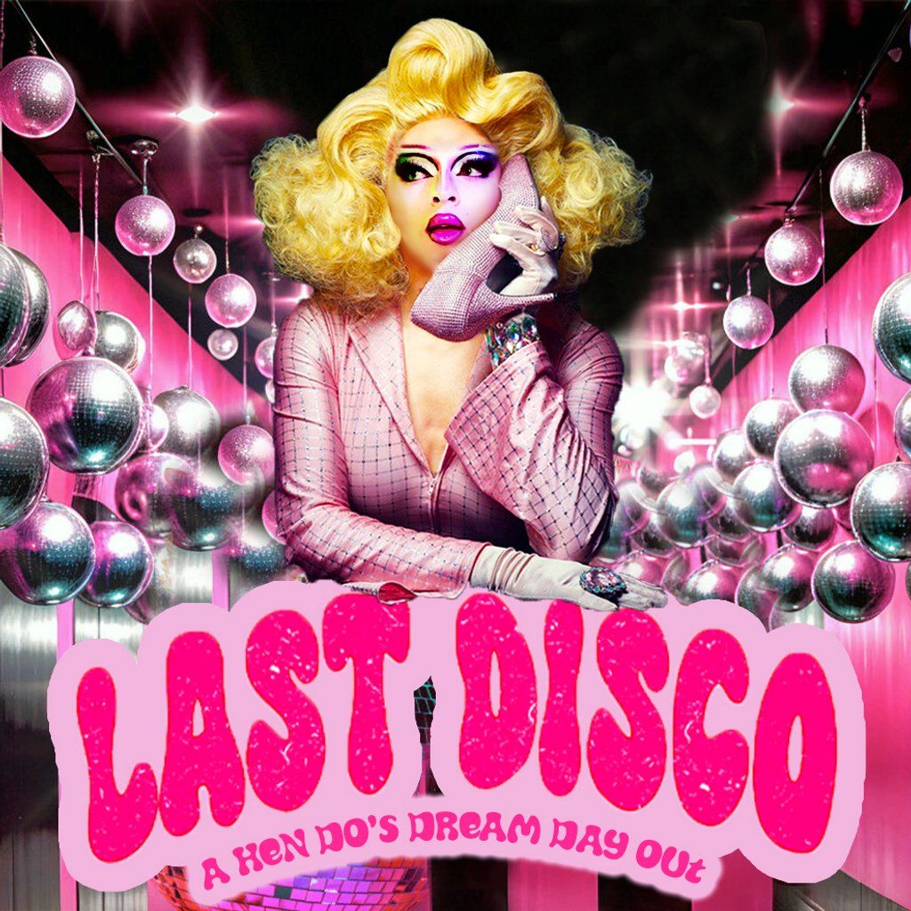 LAST DISCO: A Drag Queen Afternoon Party, DYSCO Liverpool, 26 July 2025 ...