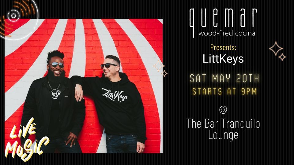 ?? LittKeys: A Revolutionary Blend of Live Music & DJ Vibes ??, Quemar ...