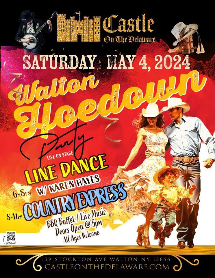 WALTON HOEDOWN DANCE PARTY with COUNTRY EXPRESS BAND, INSTRUCTOR KAREN HAYES & BBQ BUFFET ...