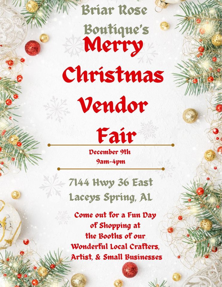 Merry Christmas Vendor Fair!, Briar Rose Boutique 7144 Hwy 36 East ...
