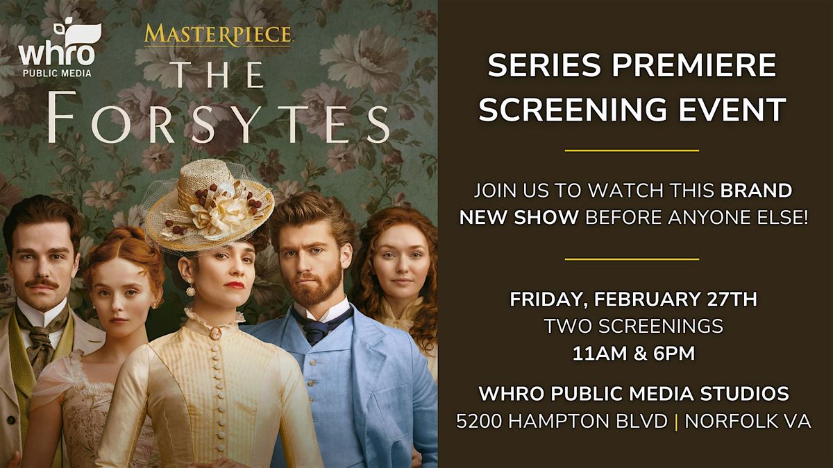 "The Forsythes" Series Premiere Screening | Norfolk, WHRO Public Media ...