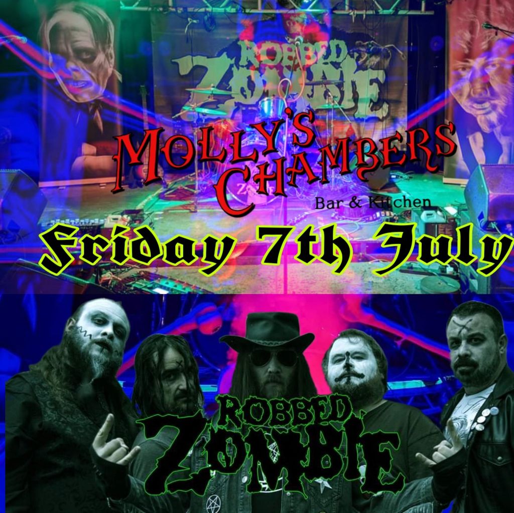 Rob Zombie! Robbed Zombie , Molly's Chambers Bar And Kitchen ...