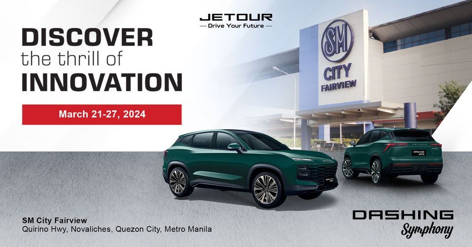 SM Fairview Mall Display: JETOUR Dashing Symphony, SM Fairview, Quezon ...