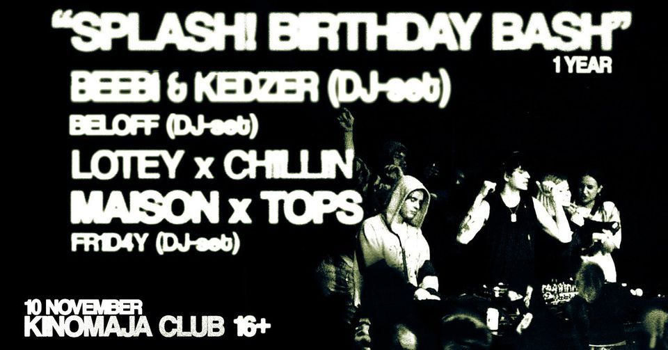 SPLASH BIRTHDAY BASH! SEE REEDE!, Kinomaja - Bar & Stage, Tapa, 10 ...