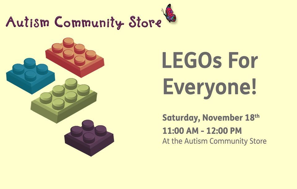 LEGOs for Everyone!, Autism Community Store, Aurora, November 18 2023 ...