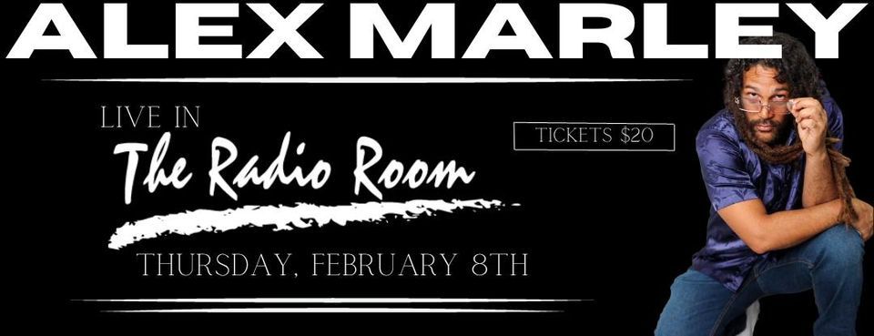 Alex Marley Live in The Radio Room, 1310 E Ute Ave, Grand Junction, CO ...