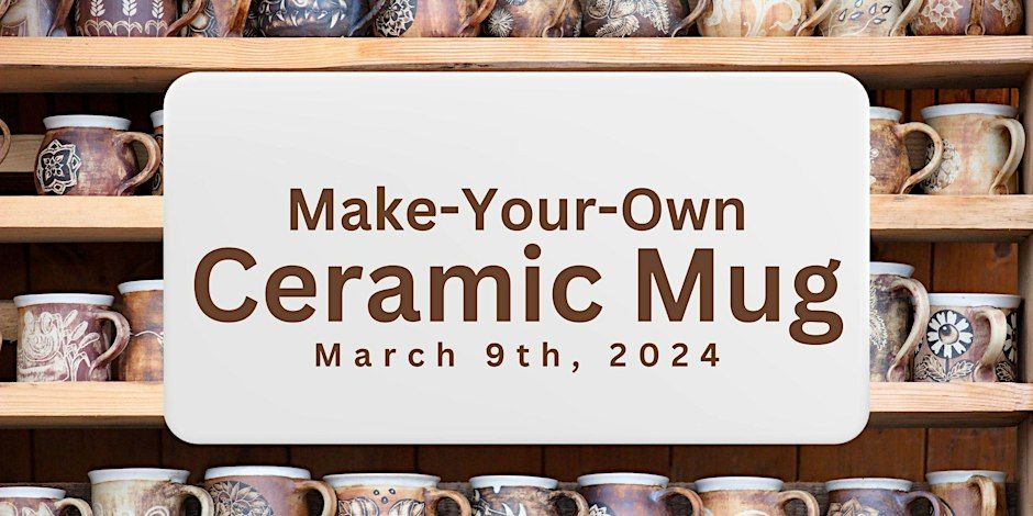 Misfit Maker Day: Make Your Own Ceramic Mug, 4401 Eastern Ave ...