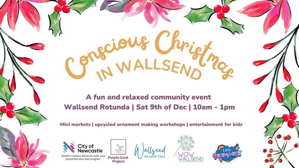 Conscious Christmas Mini Markets in Wallsend, Wallsend Rotunda, Raymond ...