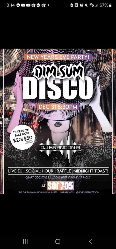 NYE PARTY- DIM SUM DISCO with DJ BRANDON A at SOI 705, Soi 705 ...