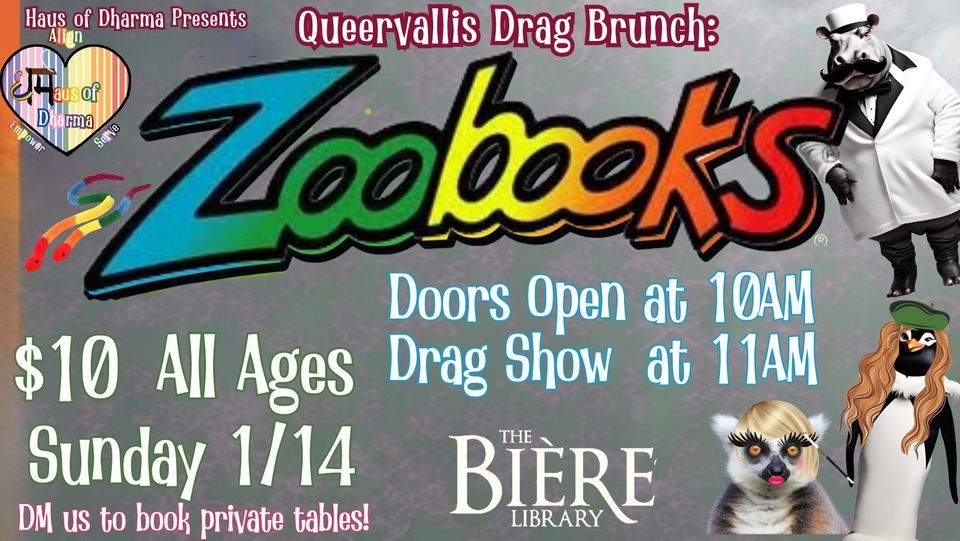Zoobooks Drag Brunch , The Bière Library, Corvallis, 14 January 2024 ...