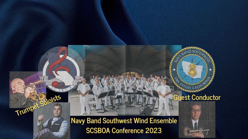 Navy Band Southwest Wind Ensemble @ SCSBOA Conference, Hyatt Regency ...