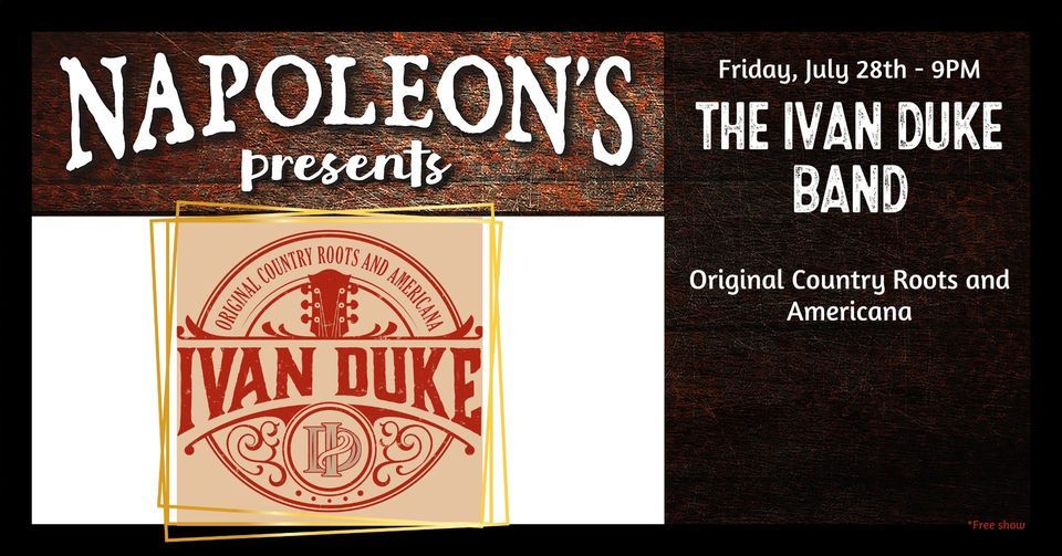 Ivan Duke Band, Napoleon's, Clarkston, 28 July 2023 | AllEvents.in