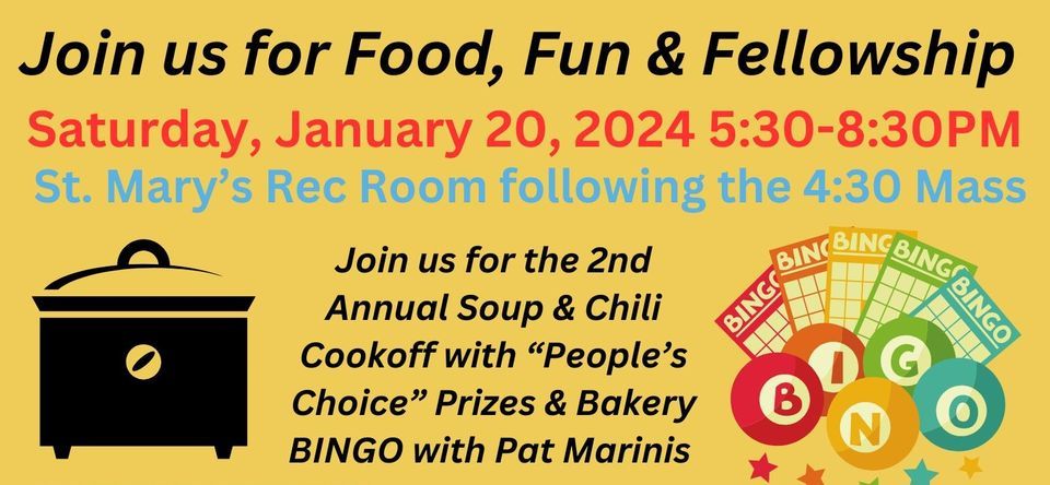 Soup & Chili Cookoff / Bakery BINGO, Saint Mary Catholic Church ...