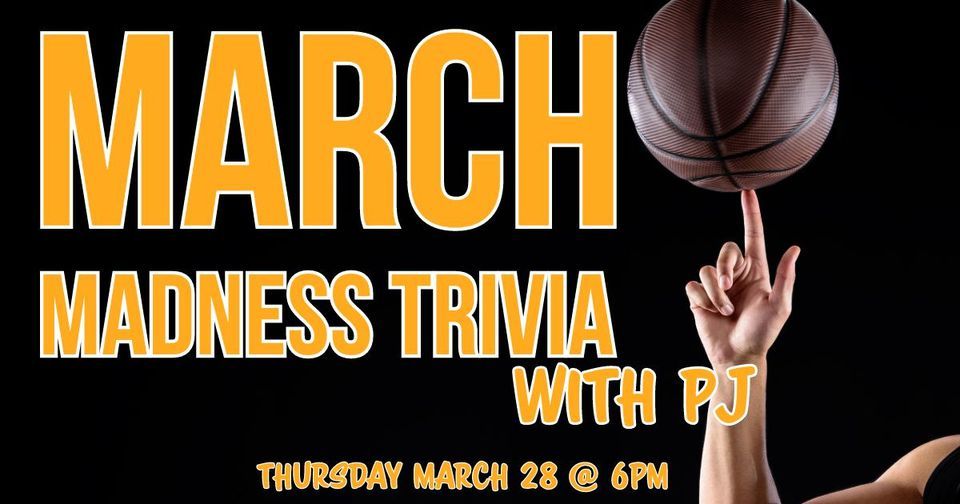 March Madness Trivia with PJ, 3830 W River Rd, Ste 100, Tucson, AZ ...