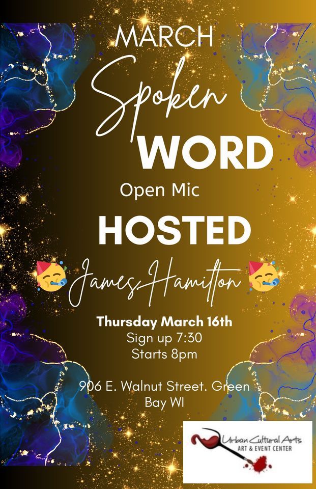 Open Mic Spoken Word, Urban Cultural Arts / Art & Event Center, Green ...