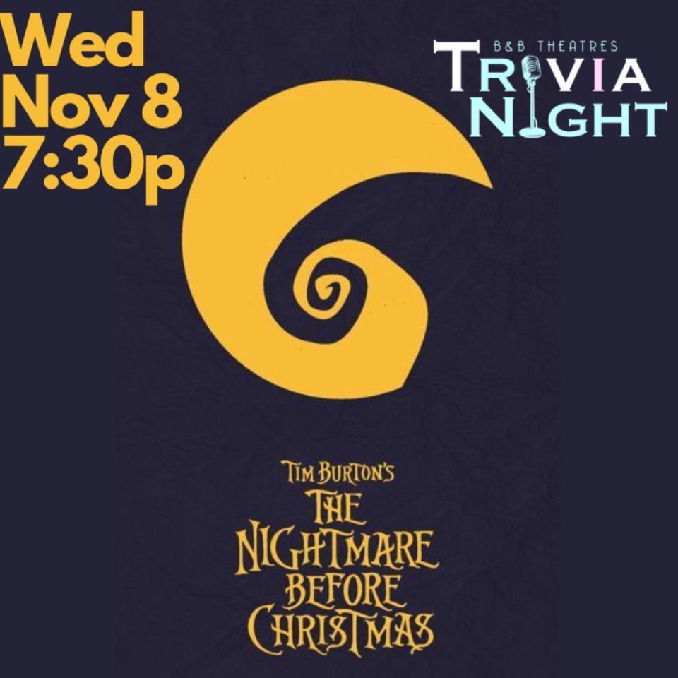 The Nightmare Before Christmas Movie Trivia, B&B Theatres Athens 12, 8 ...