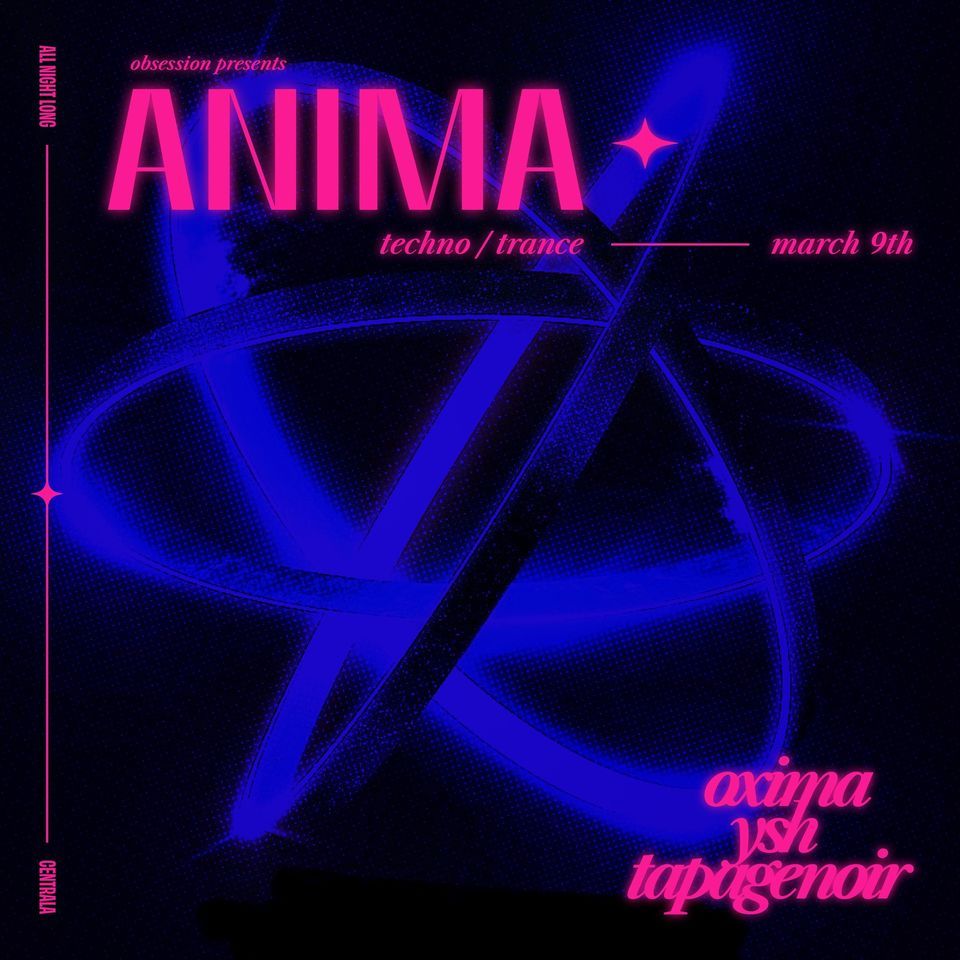 Anima (tekno & trance), Centrála, Prague, 9 March to 10 March | AllEvents