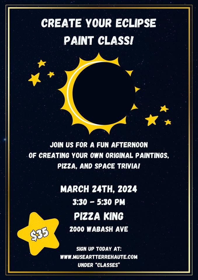 Create Your Eclipse Paint Class!, Pizza King on Wabash, Terre Haute, 24 ...