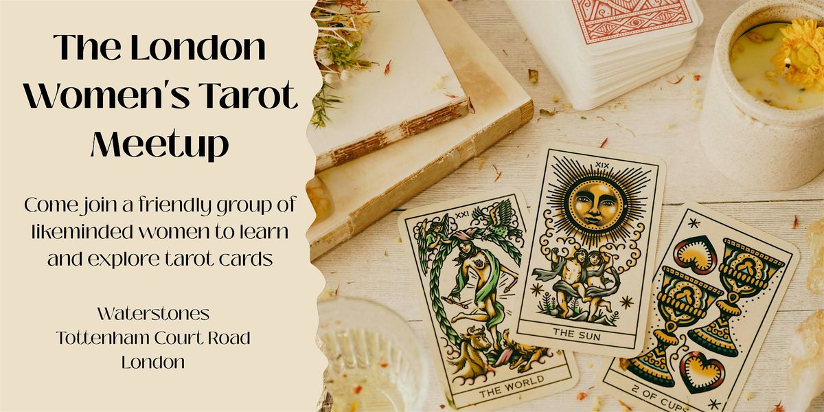 Attend London Women's Tarot Meetup in London on June 13, 2026 | AllEvents