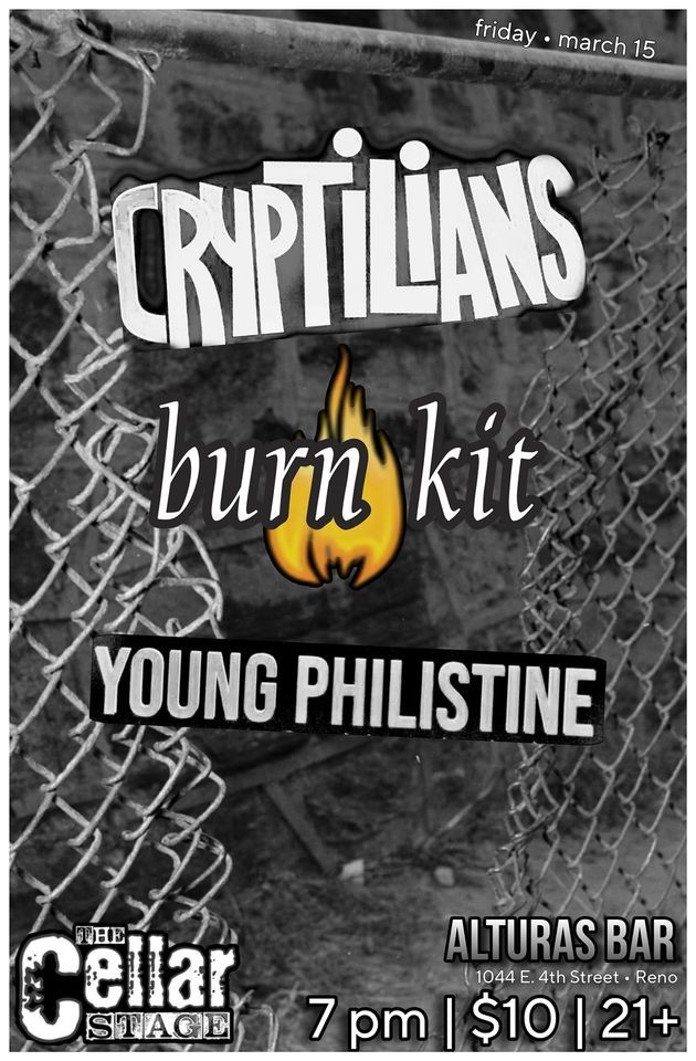 CRYPTILIANS with Burn Kit (Boston, Ma.) and Young Philistine , Alturas ...