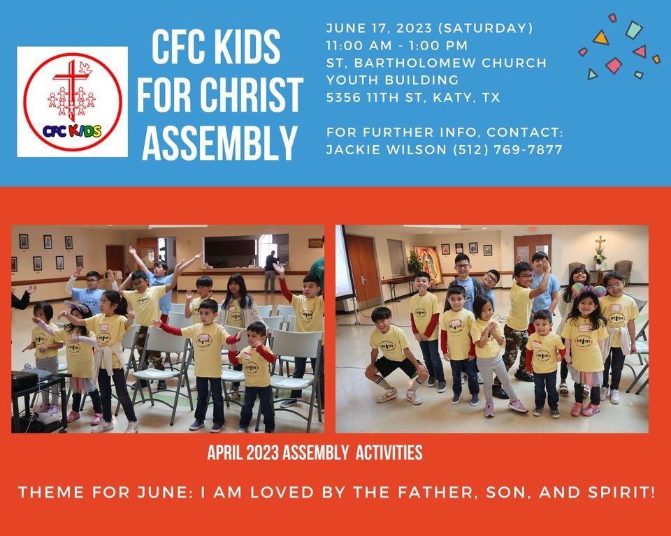 CFC- Kids for Christ Assembly , Saint Bartholomew Catholic Church, Katy, June 17 2023 | AllEvents.in