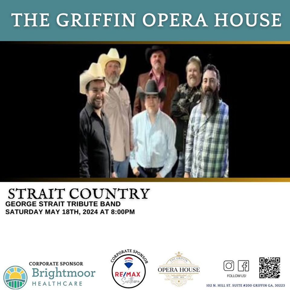 Strait Country - A Tribute to George Strait, Griffin Opera House, May ...