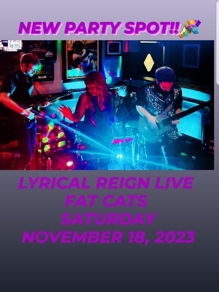 Lyrical Reign LIVE at the Original Fat Cats!, Original Fat Cat's - Boca ...