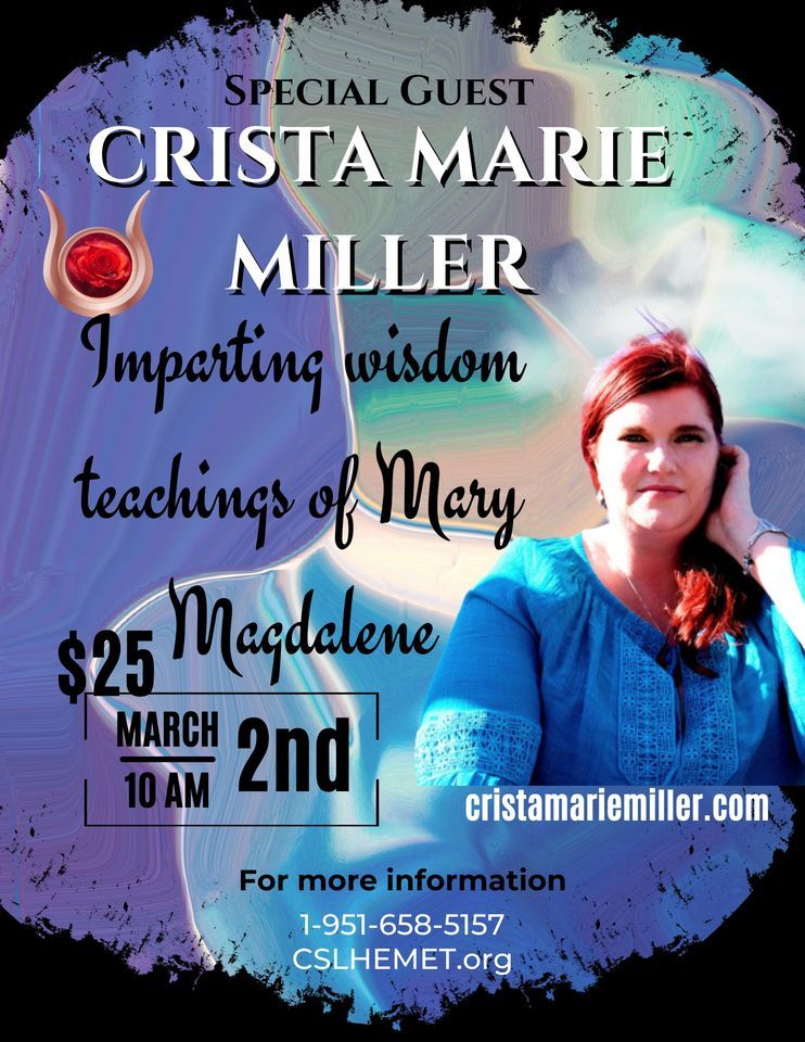 Crista Marie Miller Imparting Wisdom of Mary Magdalene, Center for ...
